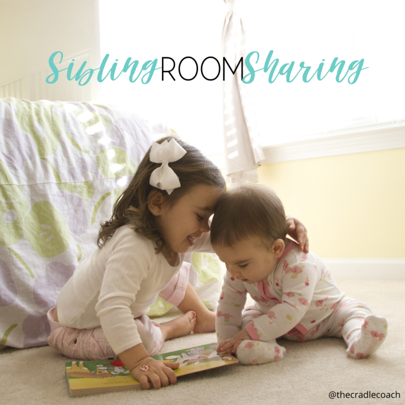 Sibling Room Sharing - Pediatric Sleep Coach - The Cradle Coach