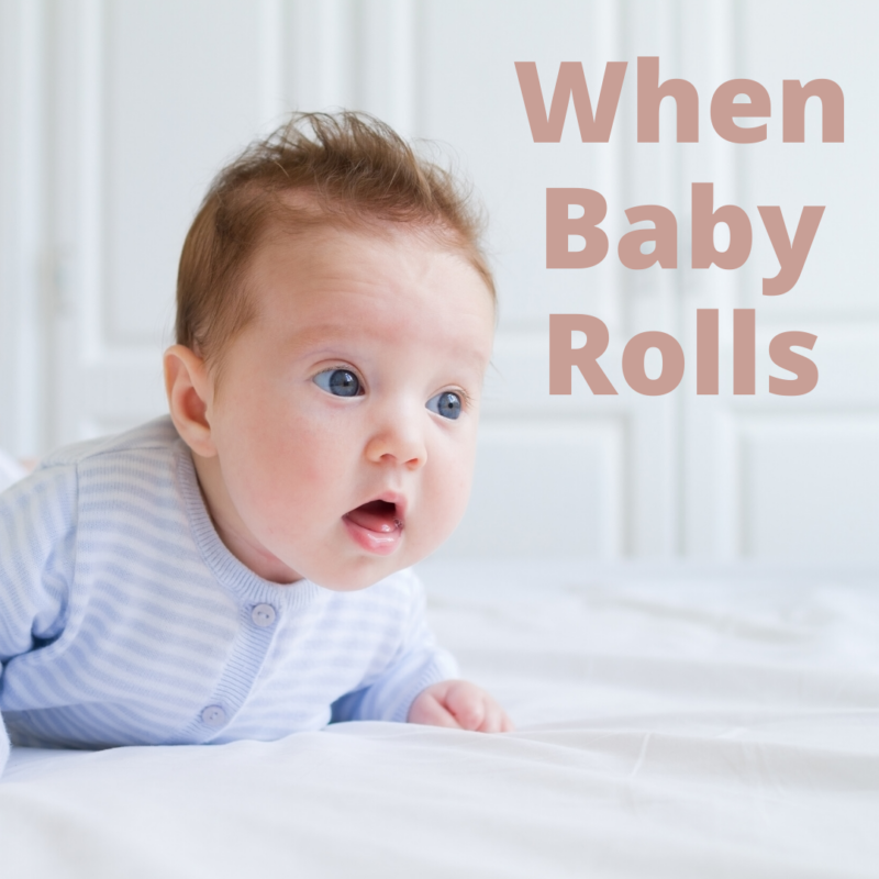 When Baby Rolls - Pediatric Sleep Coach - The Cradle Coach